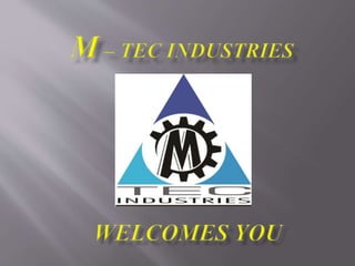 M-Tec Industries | PPTX
