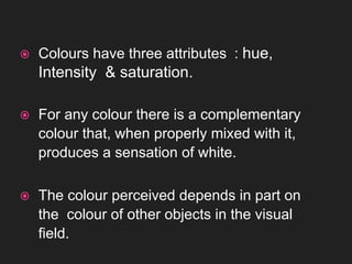 Colour vision notes pptslides/vision.pdf