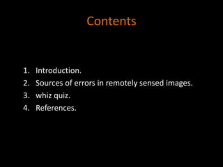 Remote Sensing error sources | PPTX