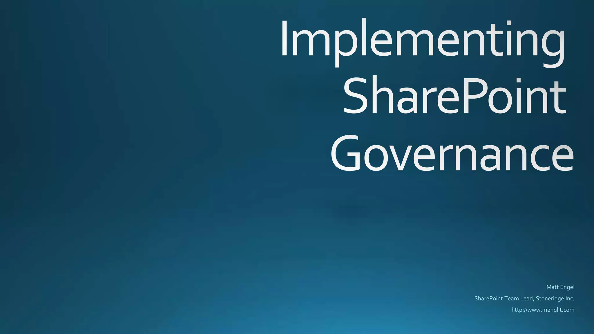 Implementing-SharePoint-Governance | PPT