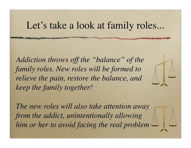 familyaddictionroles | PDF | Substance Abuse | Diseases and Conditions