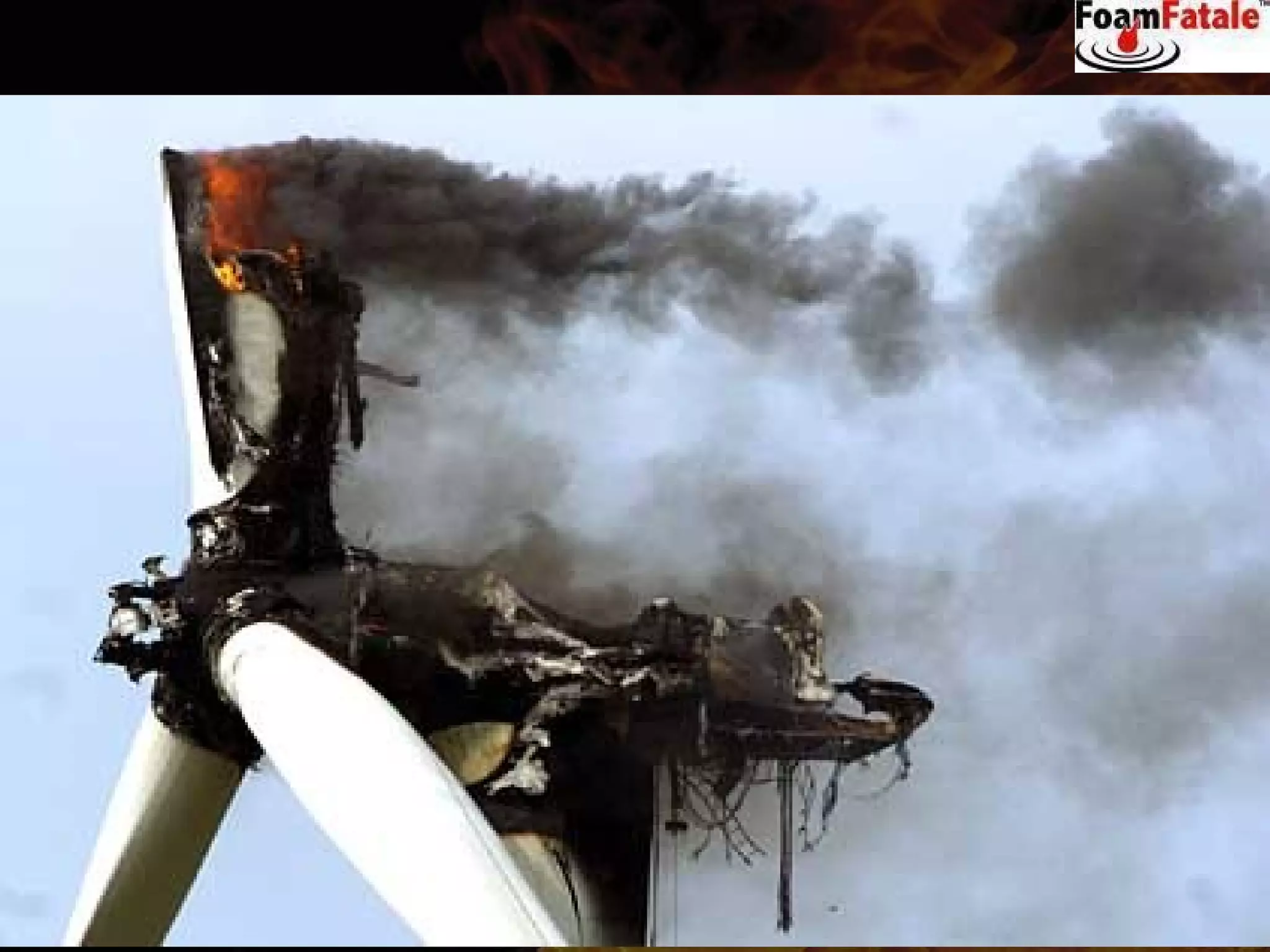 FoamFatale wind turbine fire protection.ppt) | PPT