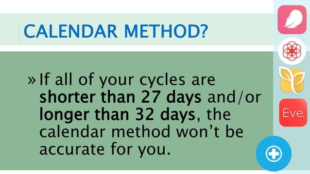 Calendar Method | PPTX | Birth Control | Reproductive Health