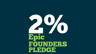 Epic Foundation - NOAH17 Berlin | PPT