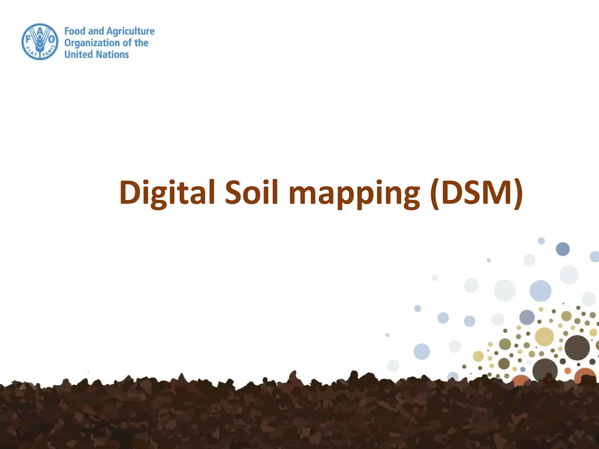 3. Technical introduction to the Digital Soil Mapping | PDF