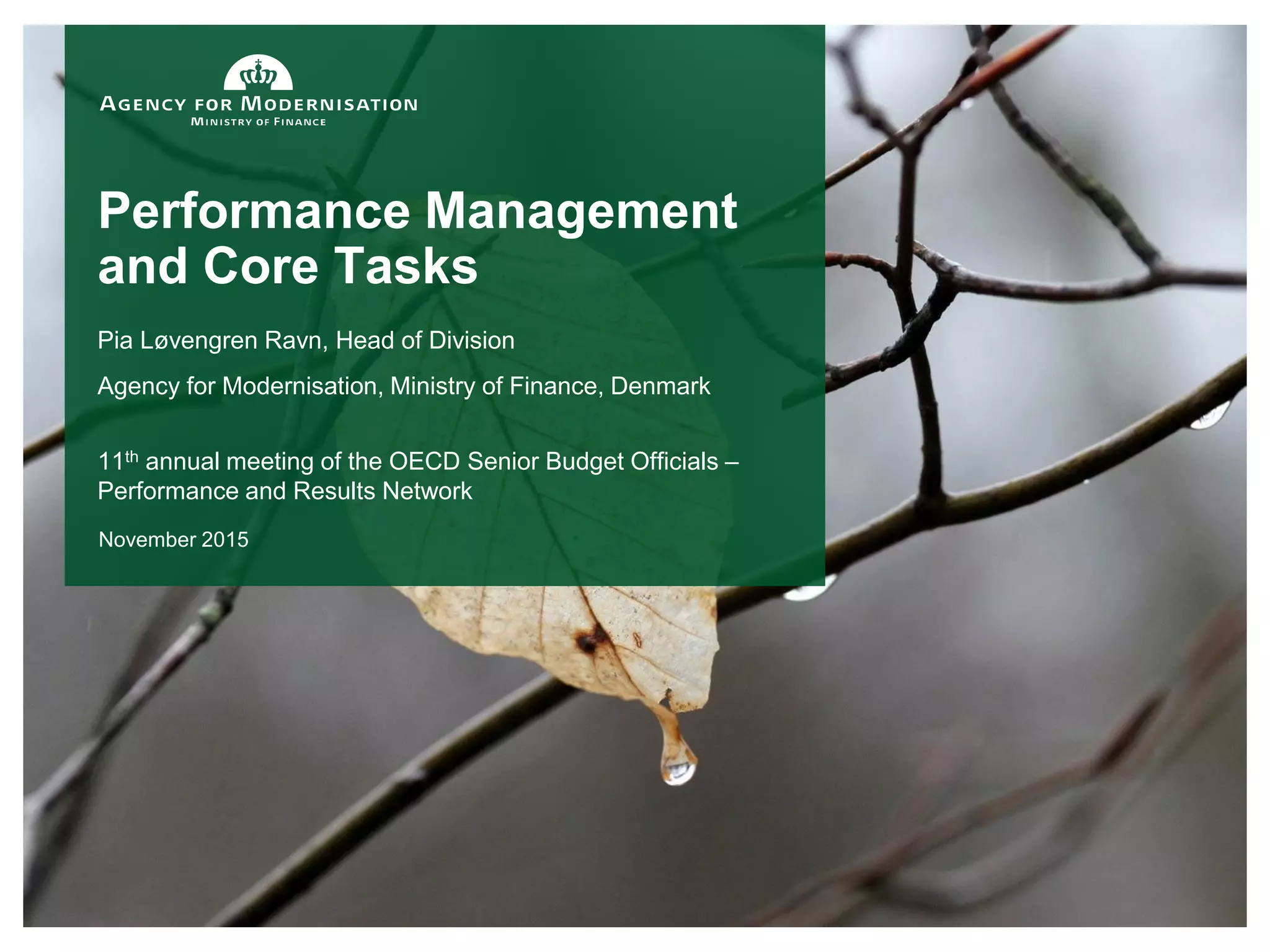 Performance management and core tasks - Pia Lovengren Ravn, Denmark | PPT