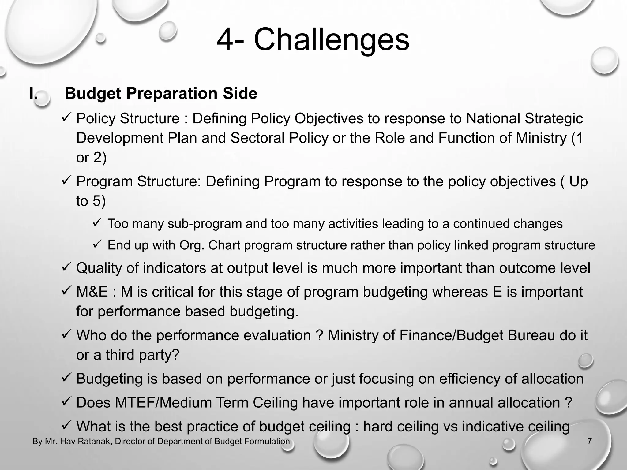 Cambodia's perspective on program/performance budgeting - Ratanak Hav ...