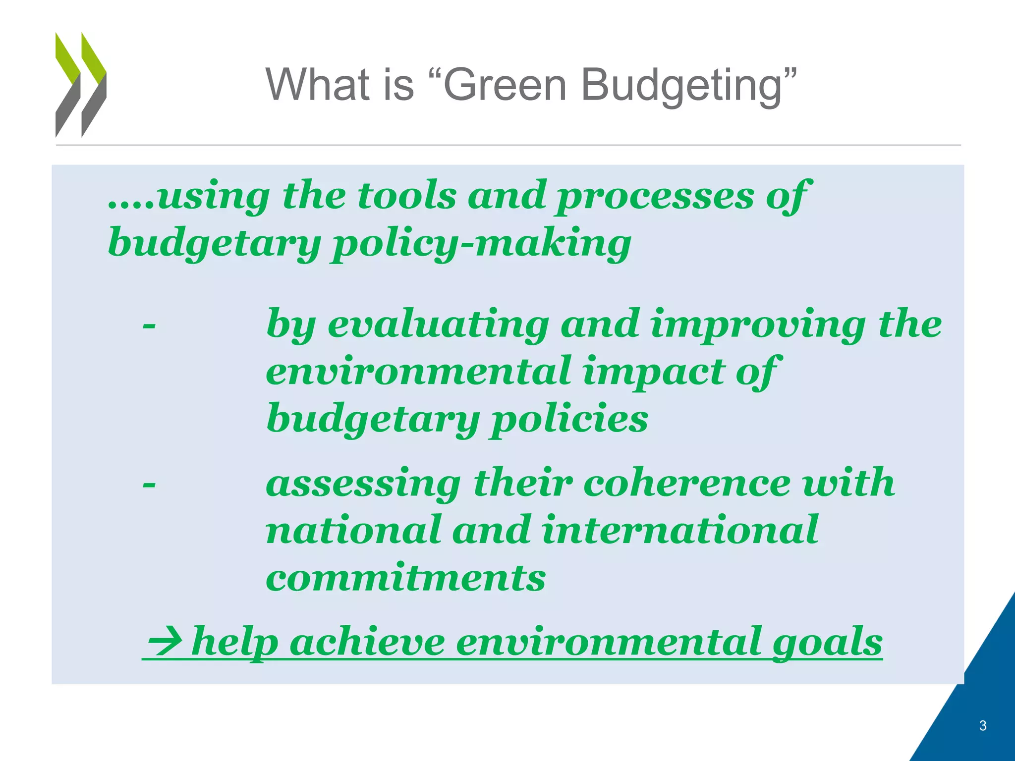 Green budgeting: what and why? - Ronnie Downes, OECD | PPT