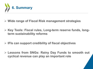 Fiscal risks in OECD countries: identification management and ...