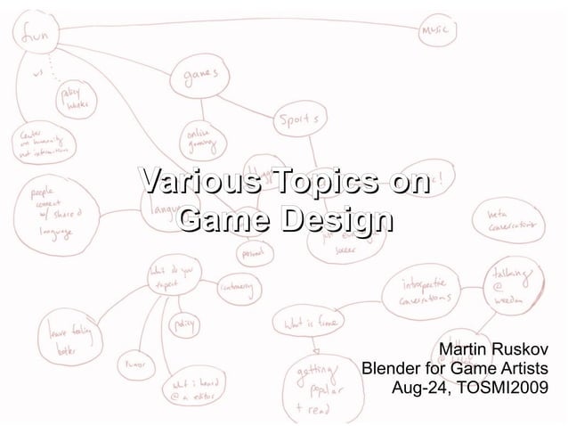 Various Topics on Game Design | PPT Various Topics on Game Design | PPT