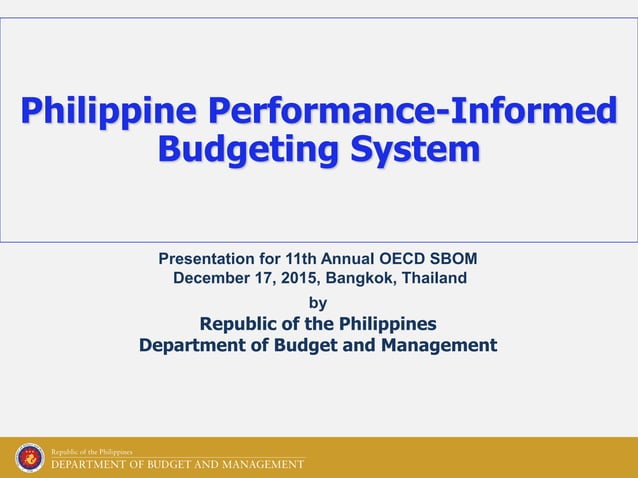 Philippine performance-informed budgeting system, Department of budget ...