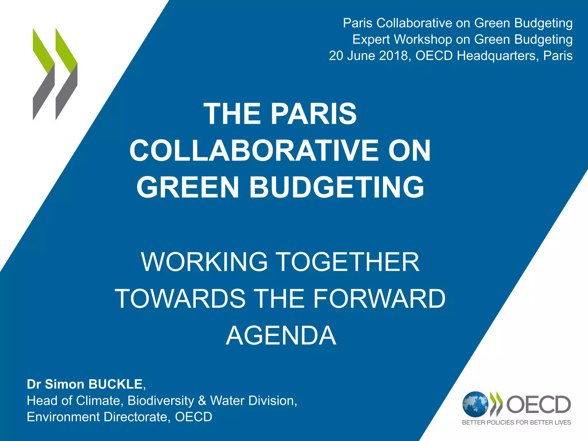 Mapping the forward agenda/working together - Simon Buckle, OECD | PPT