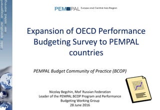 Expansion of OECD performance budgeting survey to PEMPAL countries ...