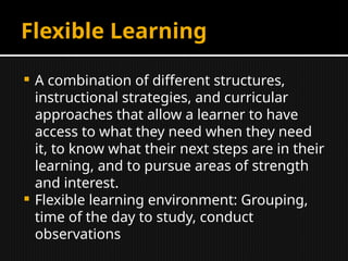 D1-Trends and Framework for Flexible Learning R5 - Copy.PPTX