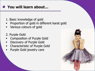 Purple Gold | PPT