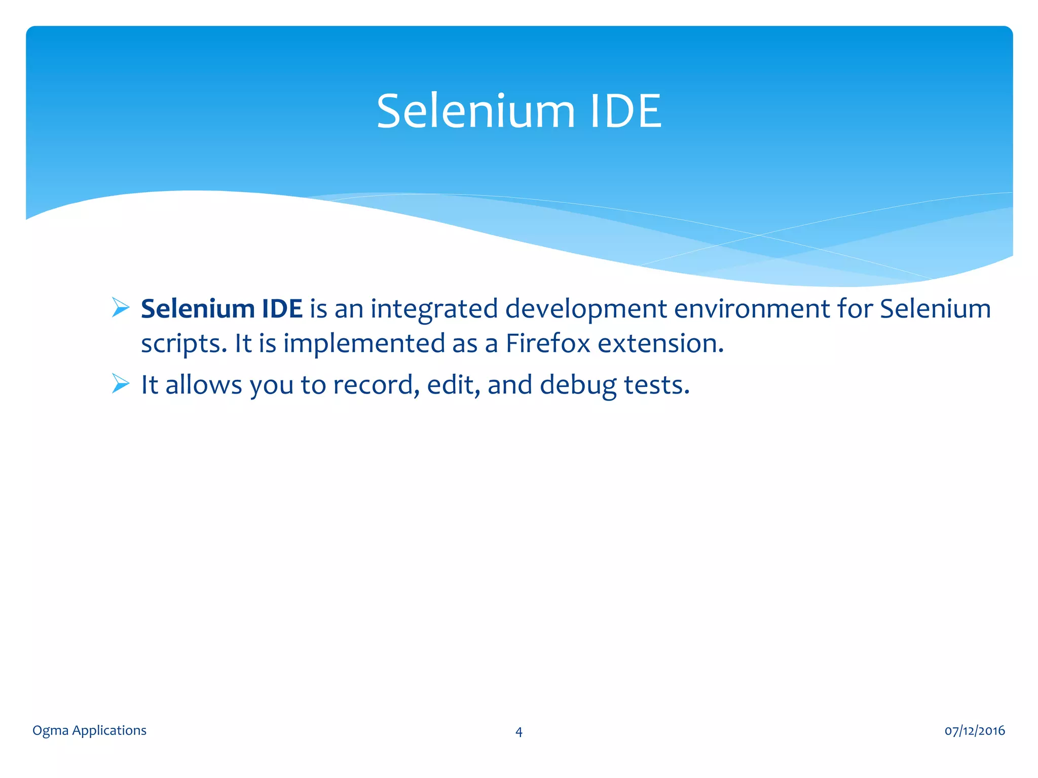 Selenium IDE and Extensions | PPTX
