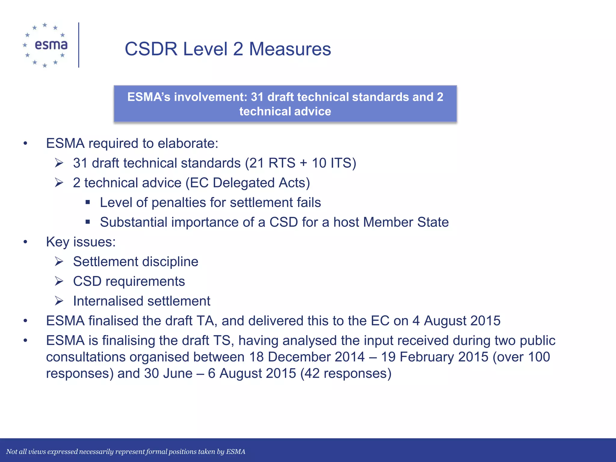 CSDR Technical Standards and Technical Advice | PPT