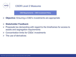 CSDR Technical Standards and Technical Advice | PPT