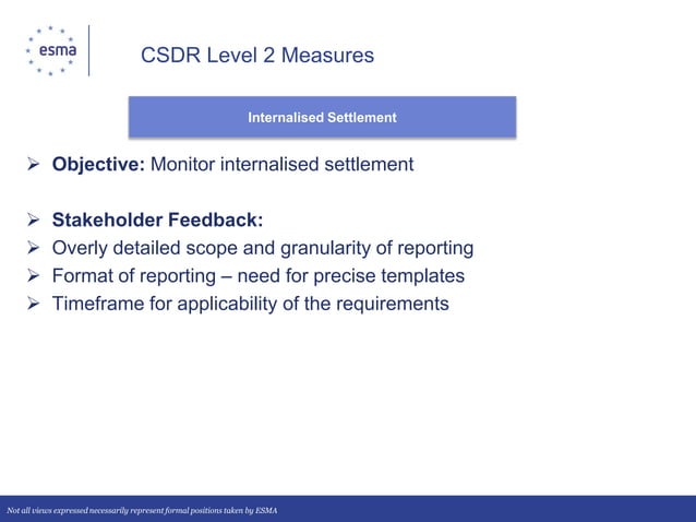 CSDR Technical Standards and Technical Advice | PPT