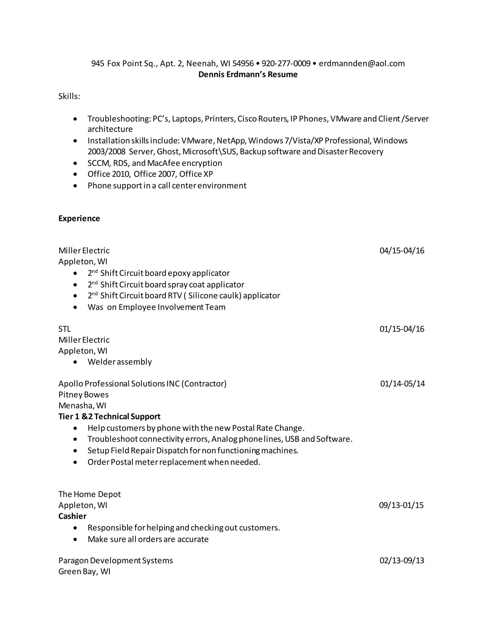 Dennis Erdmann's Resume.2 | DOCX | IT and Internet Support | Internet