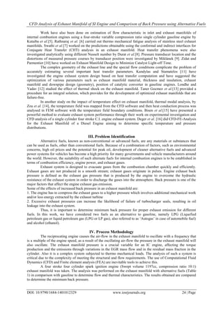 CFD Analysis of Exhaust Manifold of SI Engine and Comparison of Back Pressure using Alternative ...
