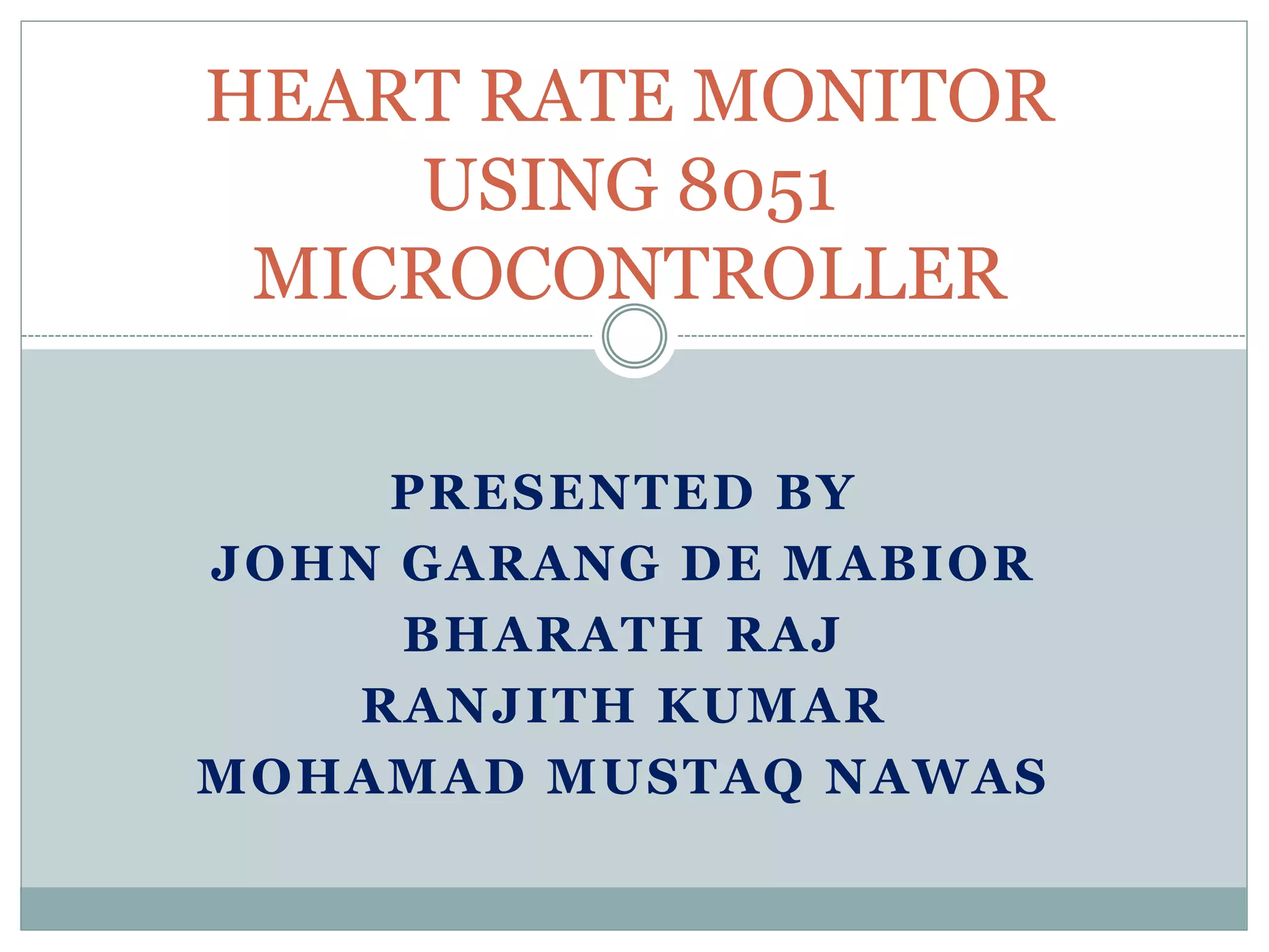 HEART RATE MONITOR | PPT