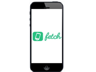 Fetch Pitch 4 Deck | PPT
