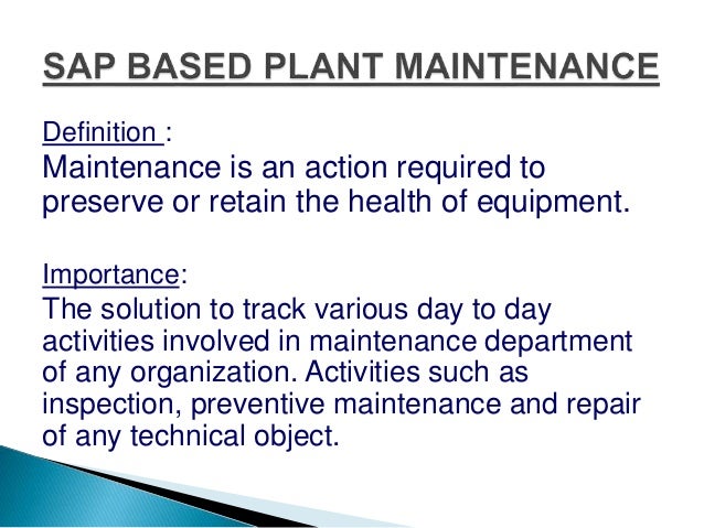 SAP BASED PLANT MAINTENANCE