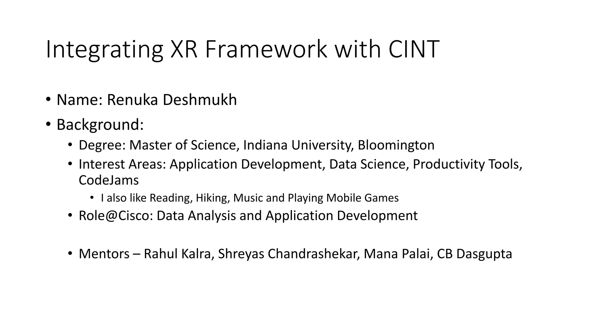 Integrating XR Framework With CINT | PPTX