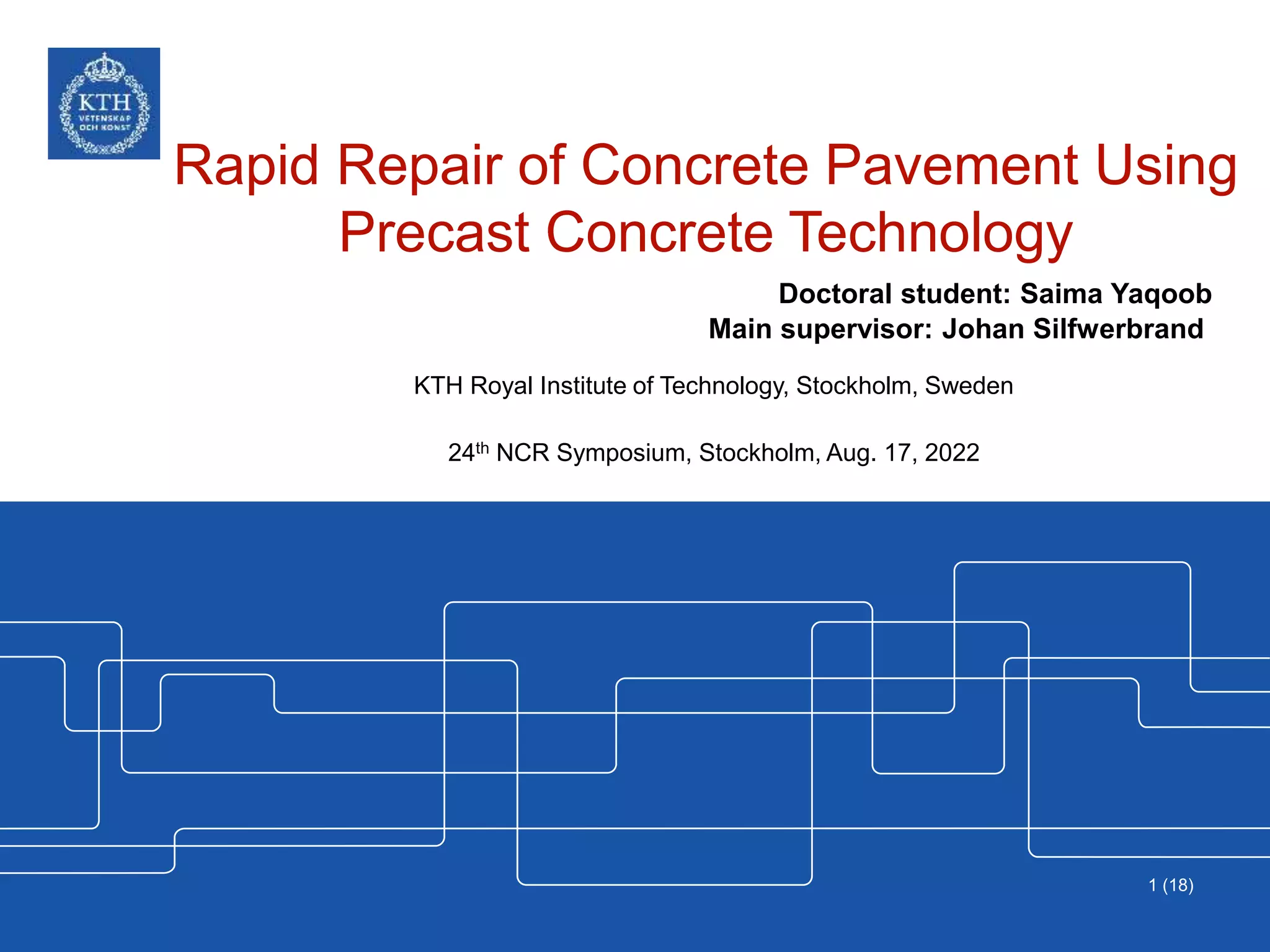 D1 (A1) Johan Silfwerbrand - Rapid Repair of Concrete Pavement Using ...