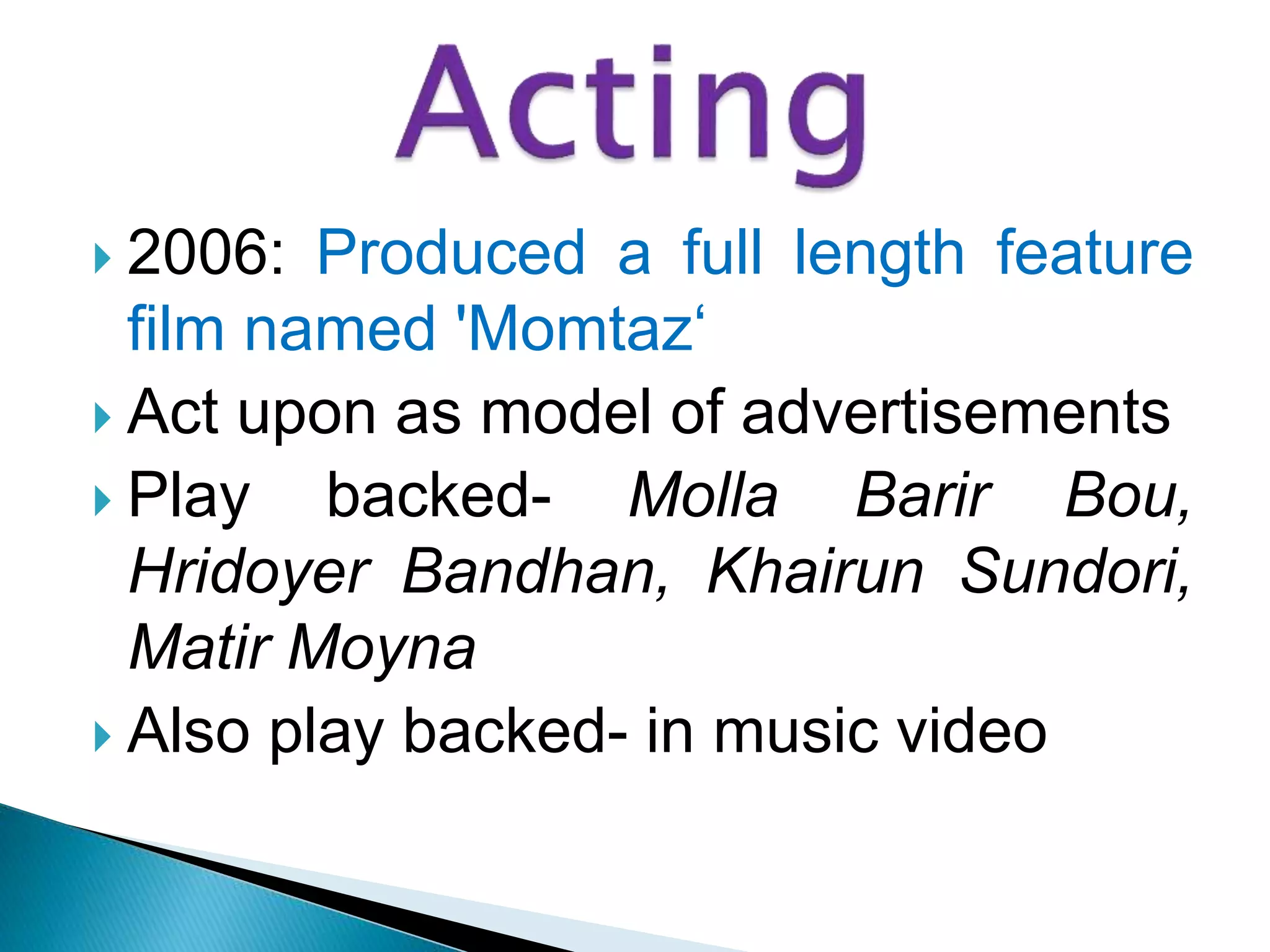 Momtaz_A Bangladeshi singer who becomes politician_Summer 2014 | PPTX