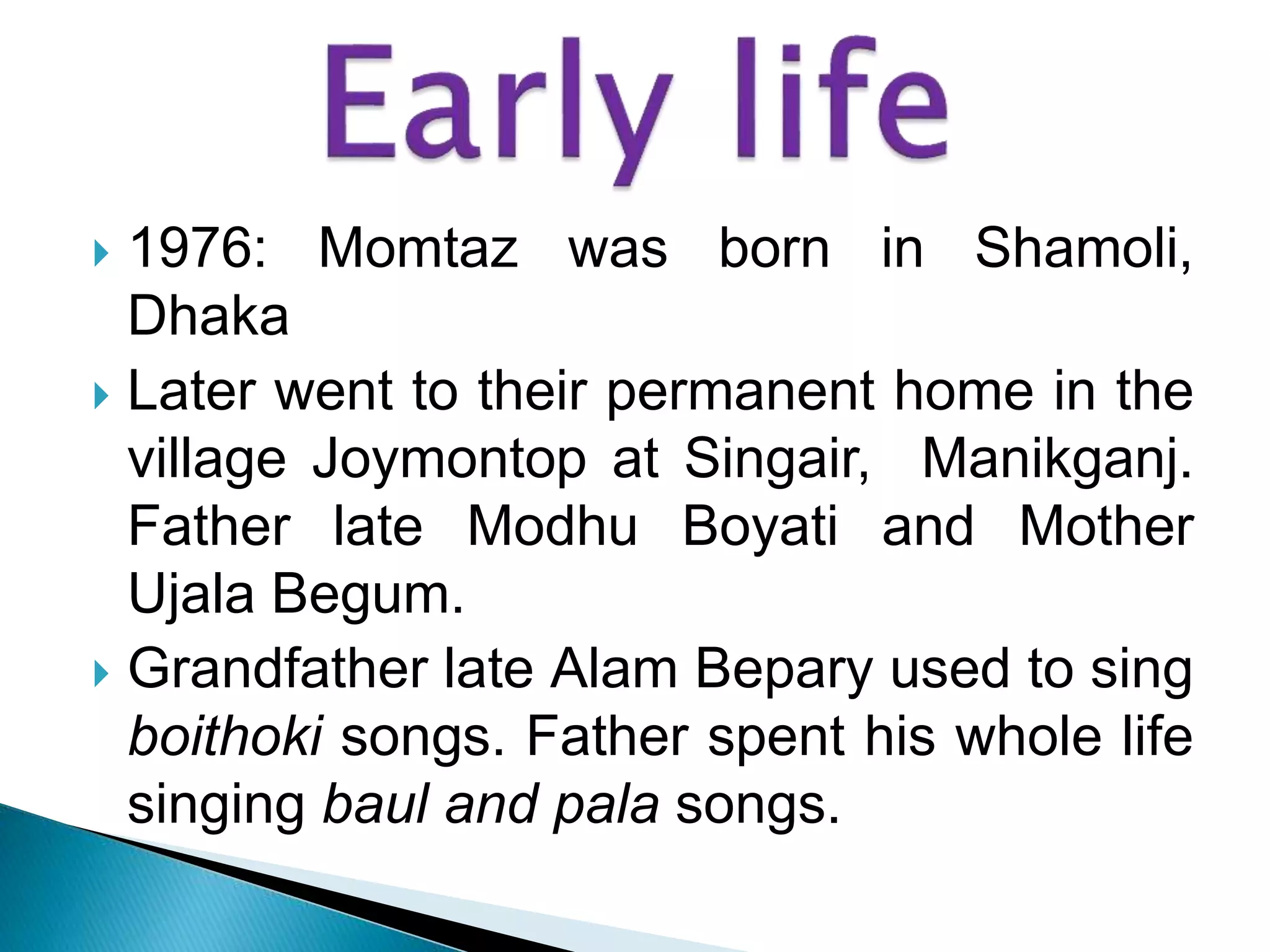 Momtaz_A Bangladeshi singer who becomes politician_Summer 2014 | PPTX