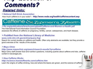 Caffeine Presentation.PPT