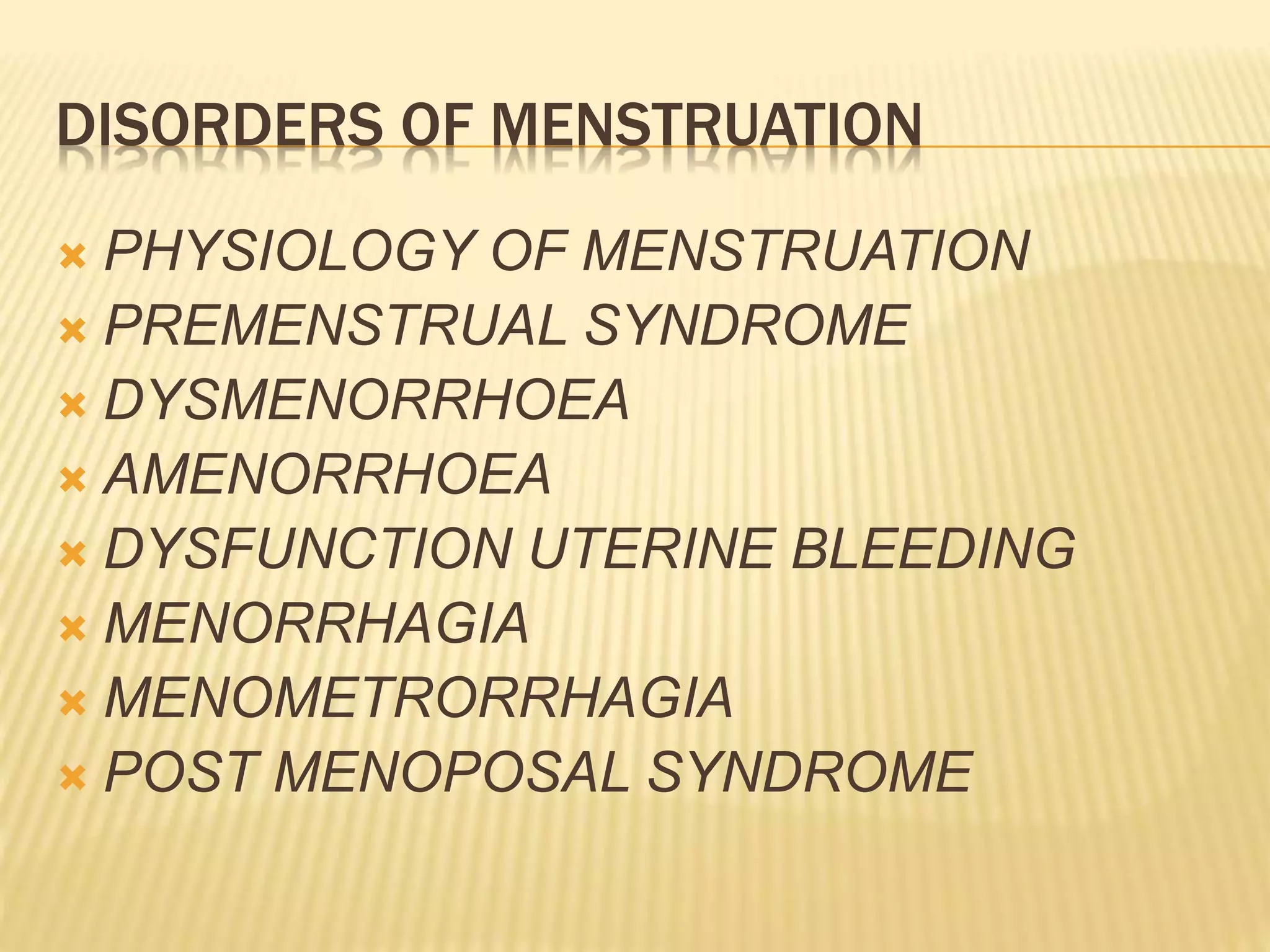 GYNECOLOGICAL_DISORDERS-1.pptx