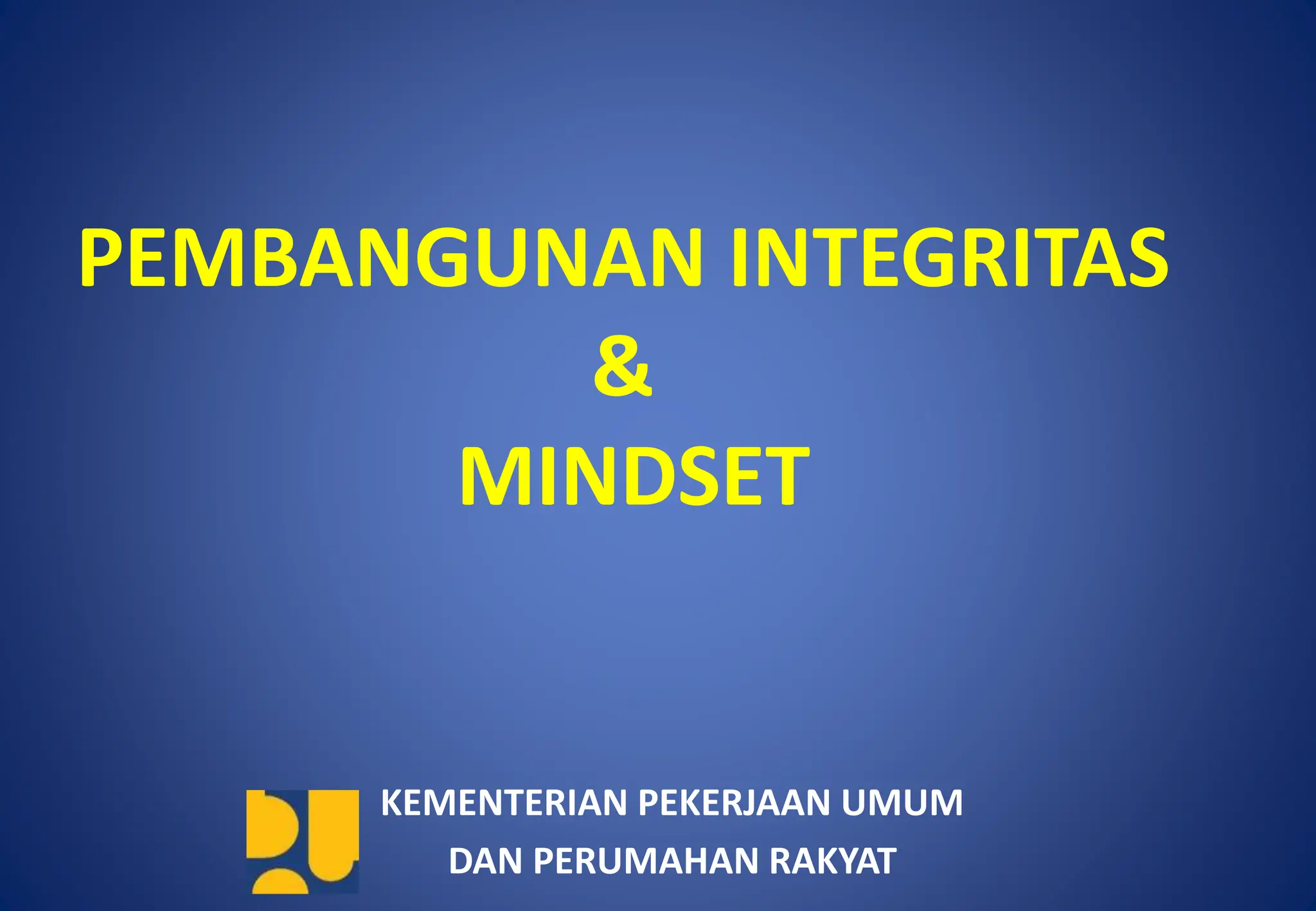 Pembangunan Integritas dan Mindset Berfikir | PPTX