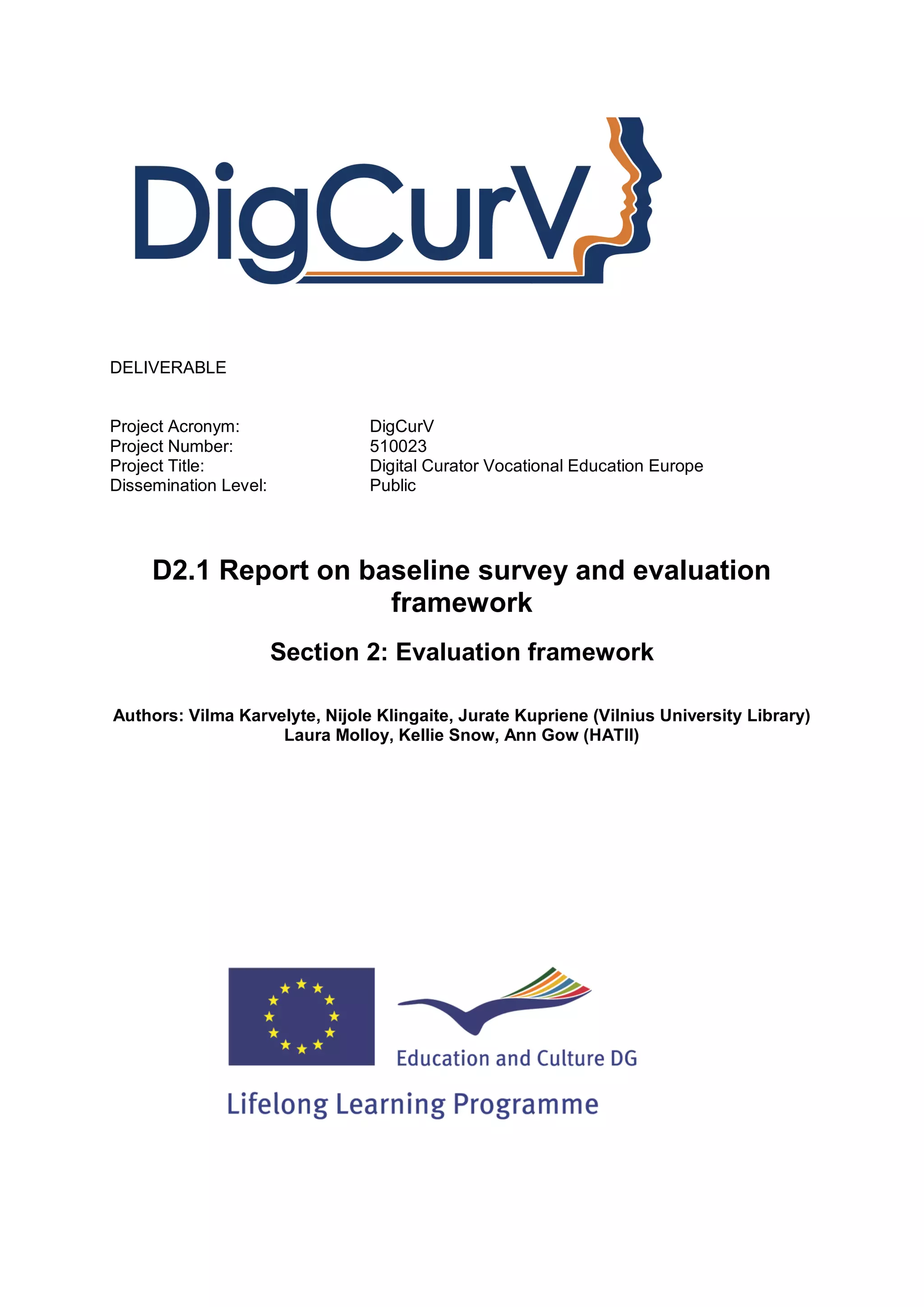 DigCurV 3 of 4. Evaluation framework: Report on baseline survey into ...