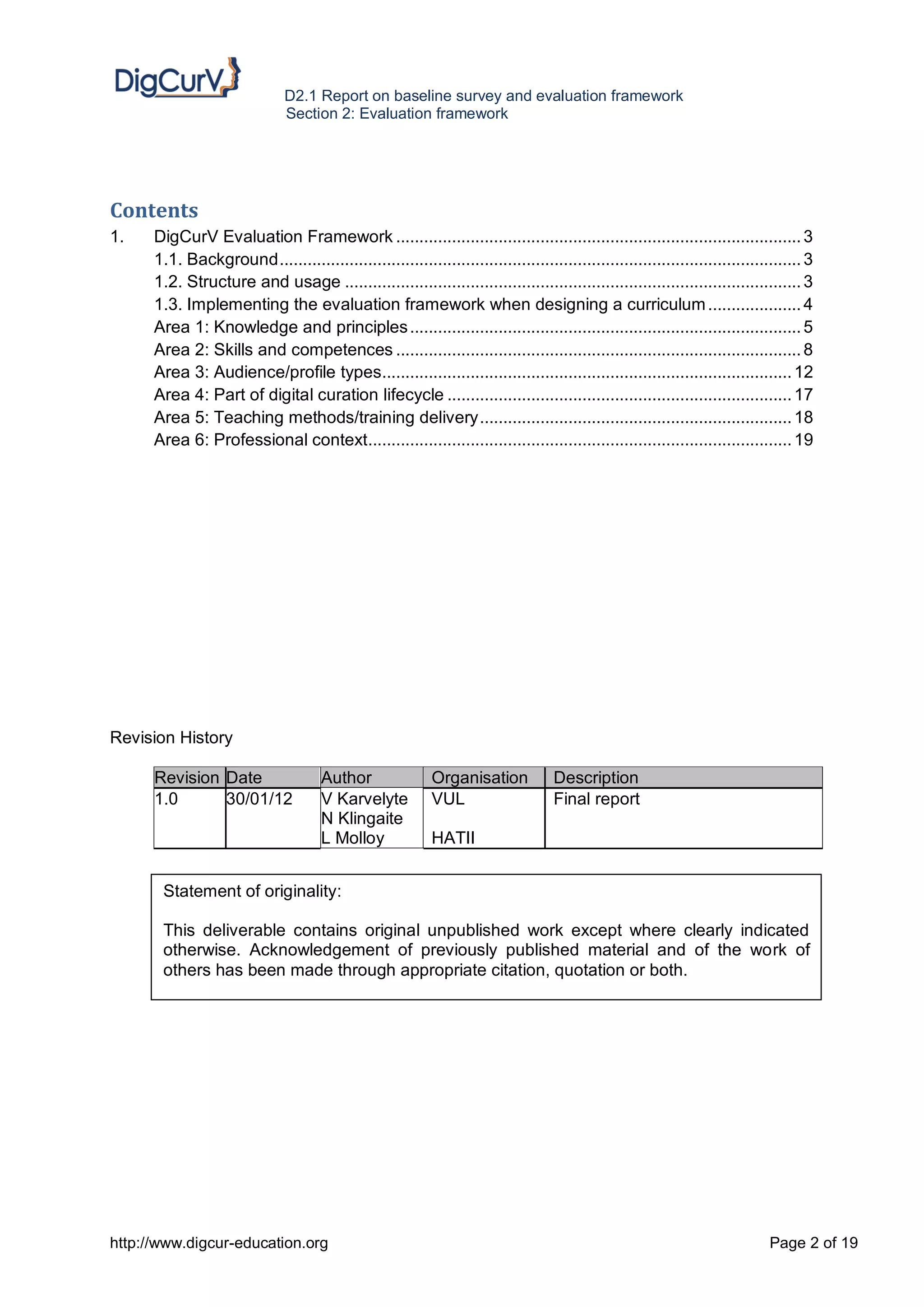 DigCurV 3 of 4. Evaluation framework: Report on baseline survey into training opportunities and ...