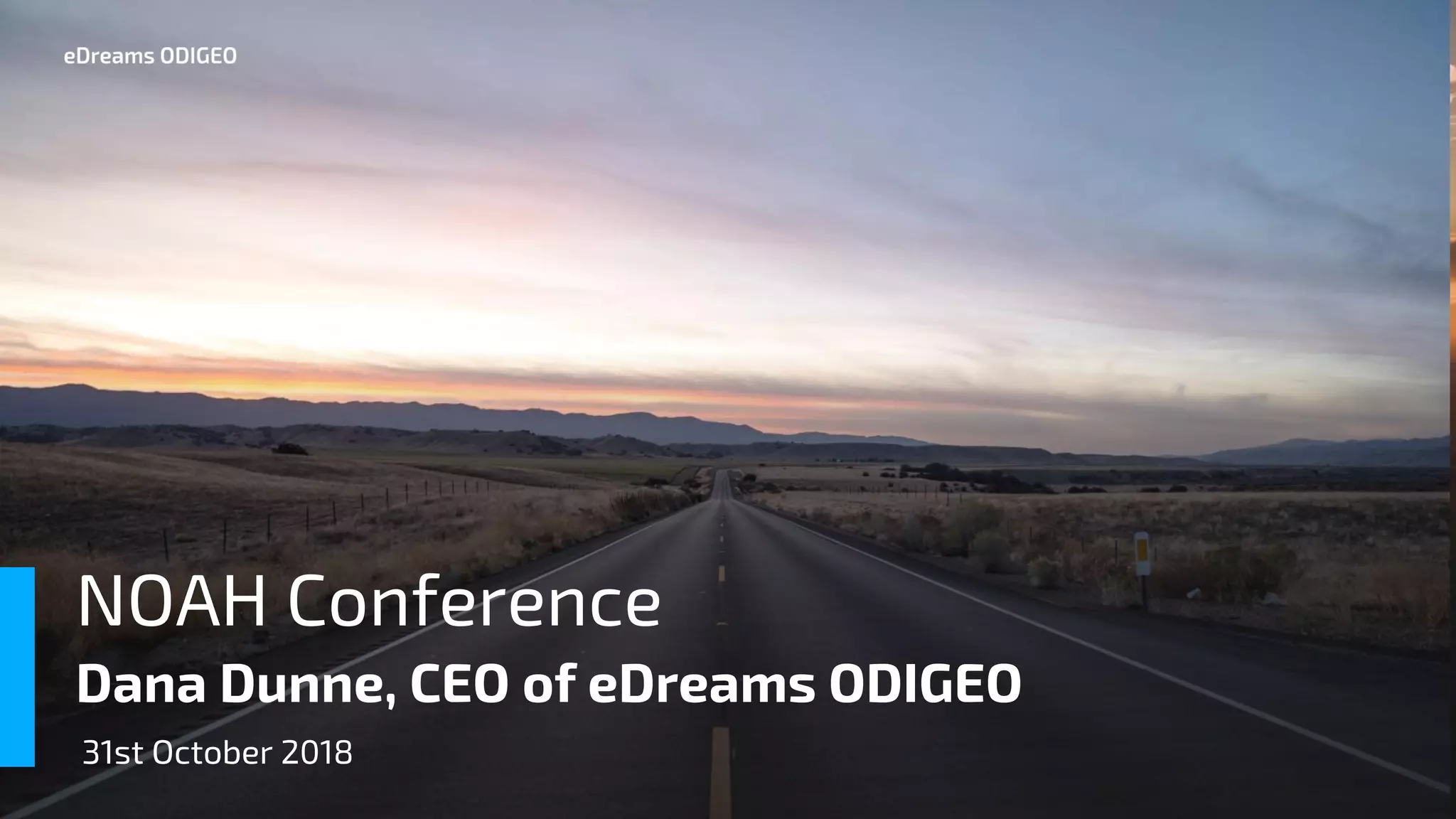 Dana Dunne, eDreams ODIGEO - NOAH18 London | PPT