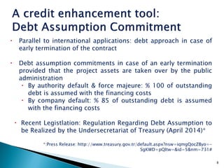 Debt assumption commitments in Turkish PPPs - Hulya Pasaogullari ...