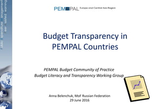 Budget transparency in PEMPAL countries - Anna Belenchuk, Russian ...