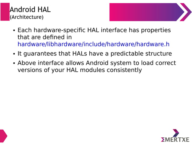 Embedded Android : System Development - Part II (HAL) | PDF