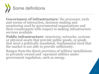 Towards an effective governance framework for infrastructure - Ronnie ...