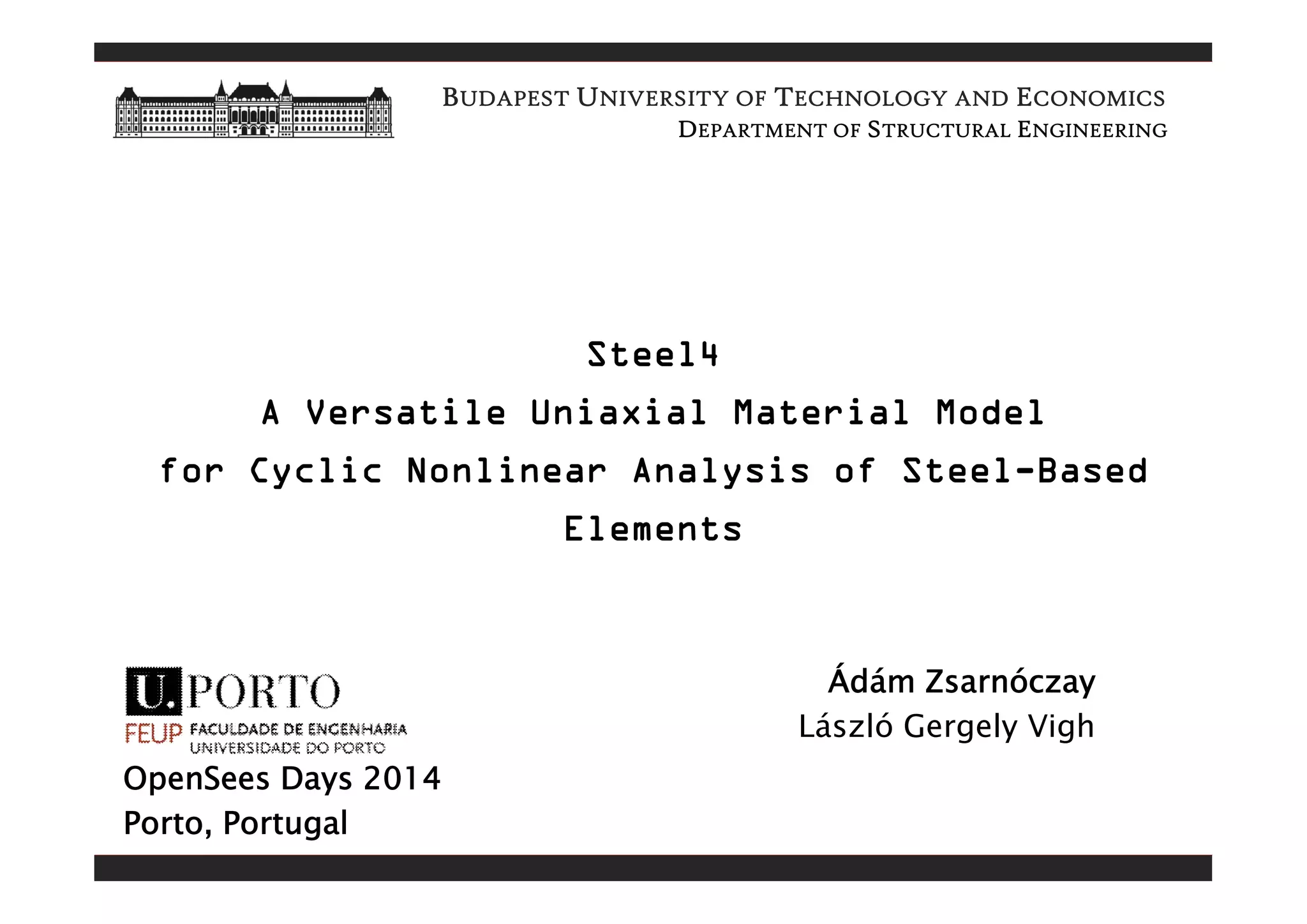 Steel4 - A Versatile Uniaxial Material Model for Cyclic Nonlinear ...