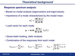 Multi Modal Response Spectrum Analysis Implemented in OpenSees | PDF