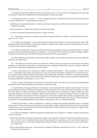 Standardy postępowania medycznego w dziedzinie anestezjologii i intensywnej terapii dla ...