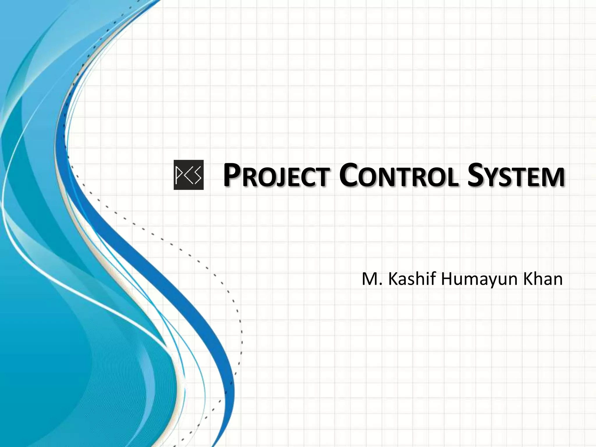 Project Control System | PPSX
