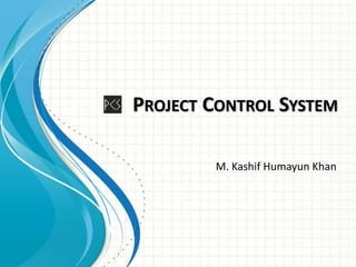 Project Control System | PPSX