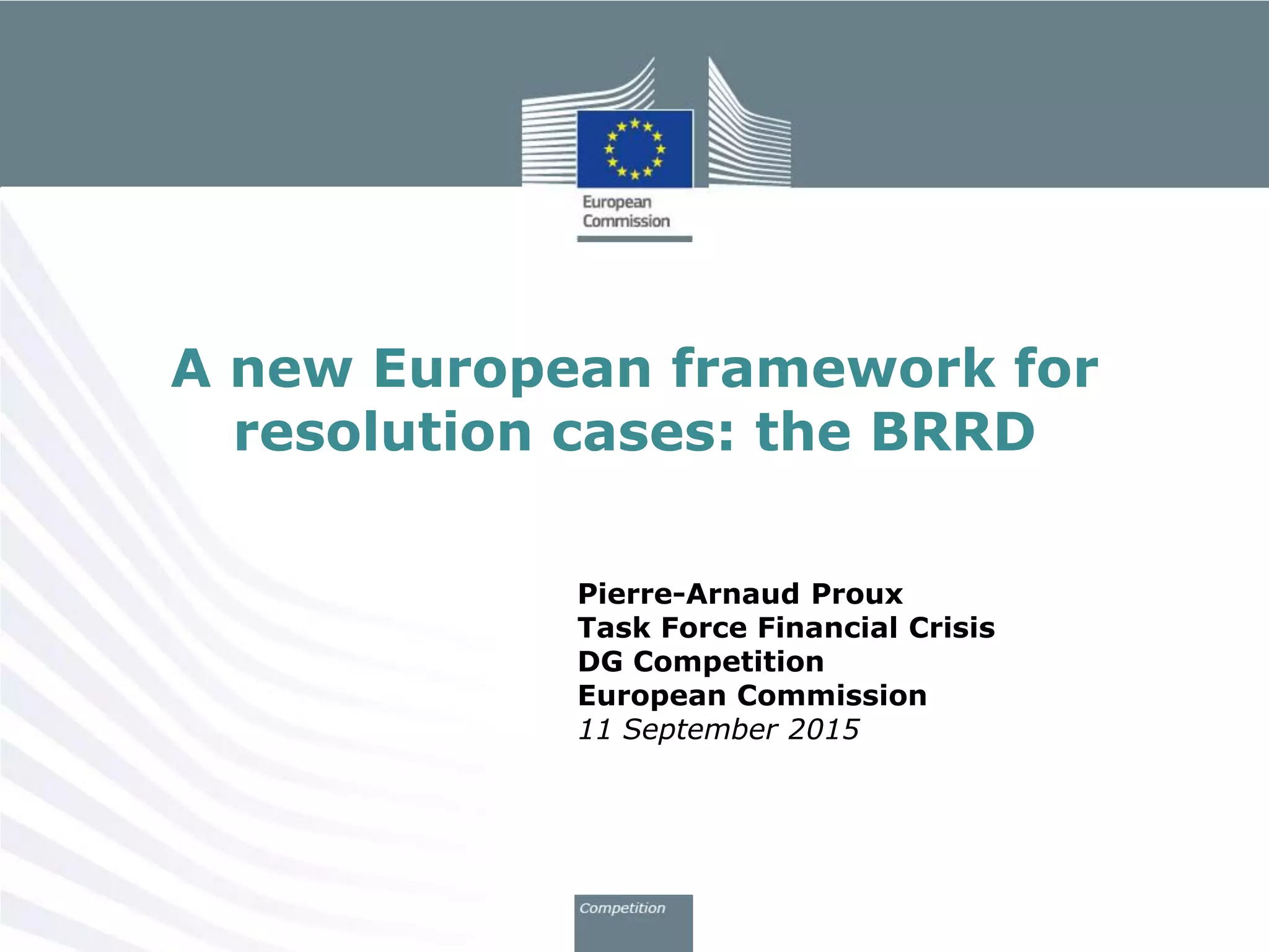 A new European framework for resolution cases: the BRRD | PDF