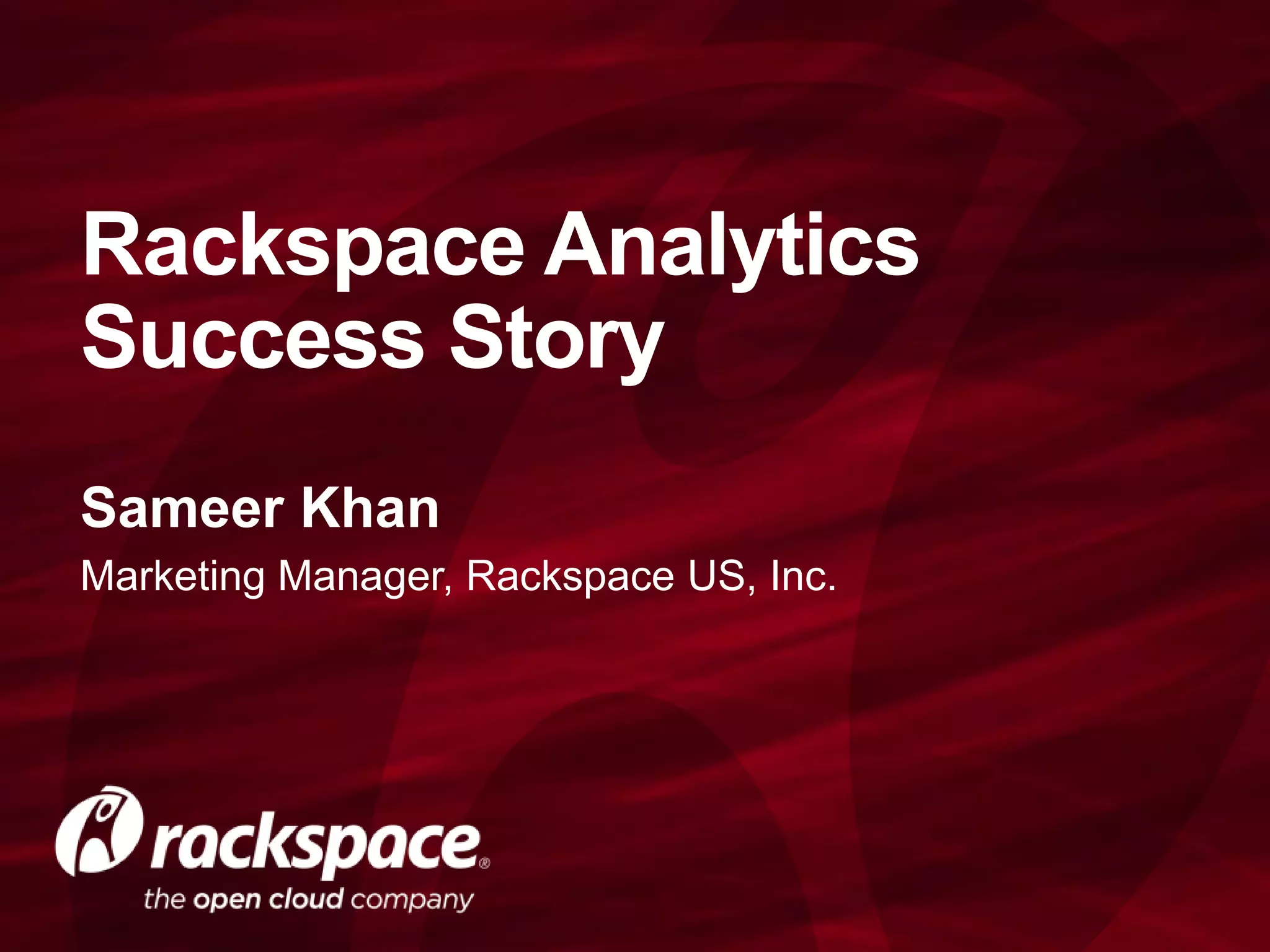 Rackspace Marketing Analytics Success Story | PPT | Free Download