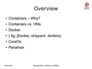 JDD2014: Docker.io - versioned linux containers for JVM devops - Dominik Dorn | PPT